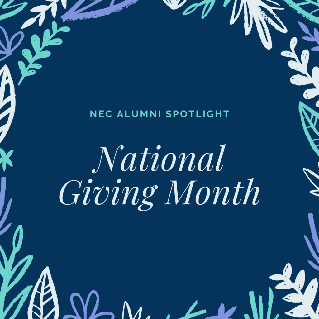 Alumni Spotlight: National Giving Month - NECMusic